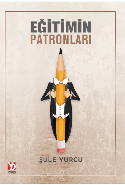 Eğitimin Patronları