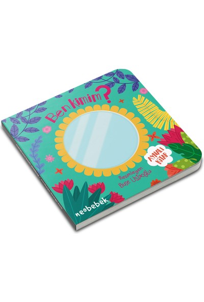 Ben Kimim? (Aynalı Kitap)