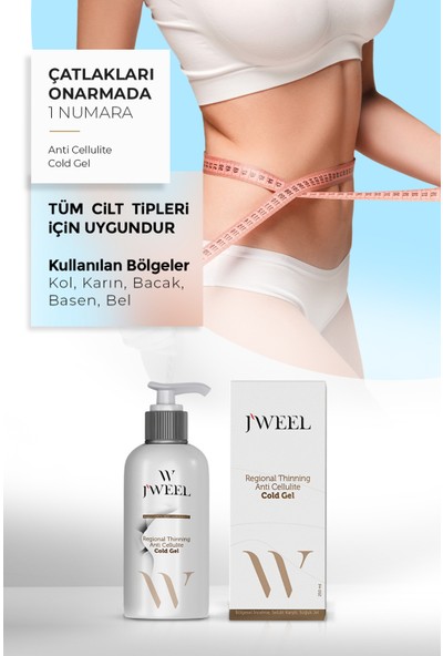 J'weel Selülit - Çatlak Karşıtı Lipoliz Jel 250 ml