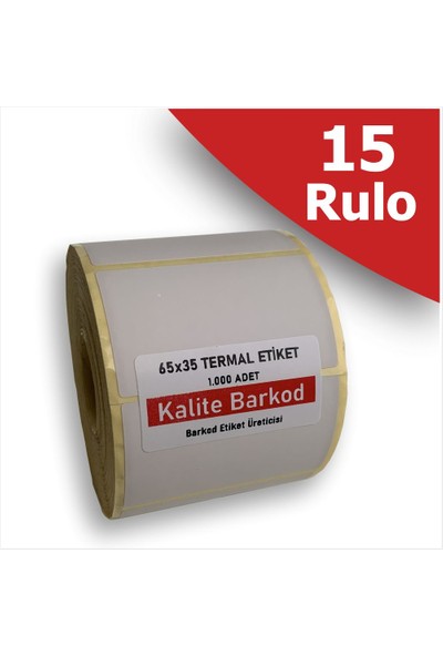 Kalite Barkod 65X35 Termal Etiket | 15 Rulo Barkod Etiketi Kalite Barkod 65X35 Termal Etiket | 15 Rulo Barkod Etiketi