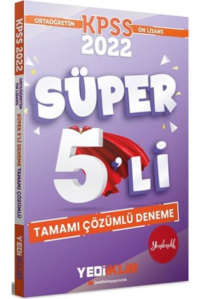 2022 Kpss Lise ve Önlisans Adayları Için Tamamı Çözümlü 5 Li Deneme 2022 Kpss Lise ve Önlisans Adayları Için Tamamı Çözümlü 5 Li Deneme