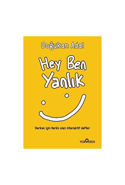 Hey Ben Yanlık