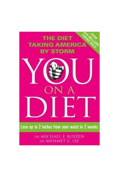 You: On A Diet : Lose Up To 2 Inches From Your Waist In 2 Weeks