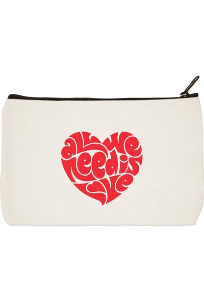 Day Store Clutch All We Need Is Love Baskılı Bez Makyaj Çantası