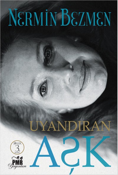 Uyandıran Aşk - Nermin Bezmen Uyandıran Aşk - Nermin Bezmen