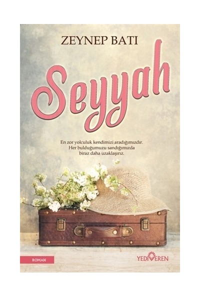 Seyyah - Zeynep Batı
