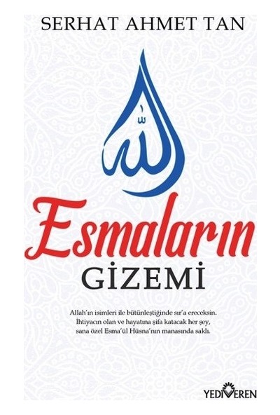 Esmaların Gizemi - Serhat Ahmet Tan
