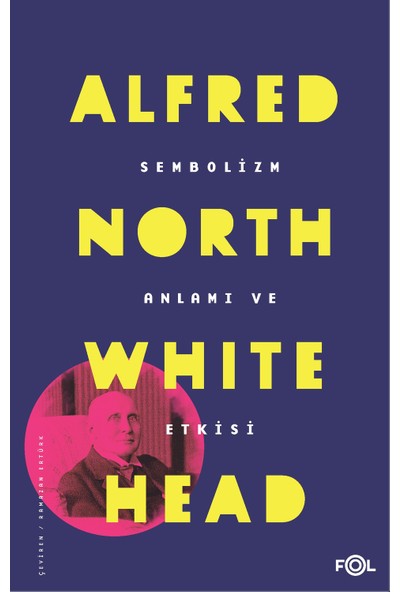 Sembolizm - Alfred North Whitehead Sembolizm - Alfred North Whitehead