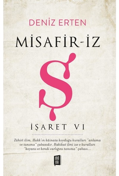 Misafir-İz Ş İşaret VI - Deniz Erten Misafir-İz Ş İşaret VI - Deniz Erten