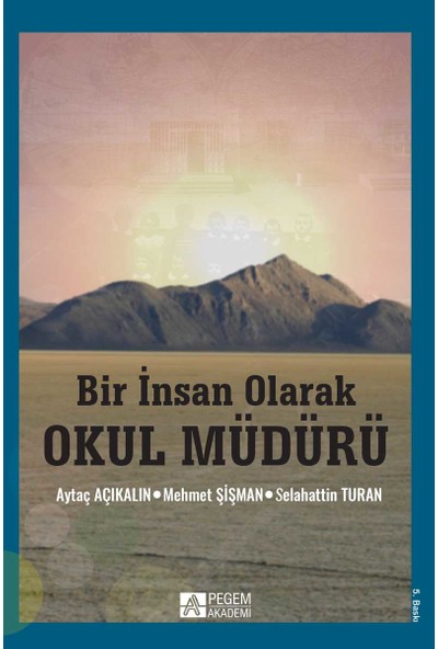 Bir İnsan Olarak Okul Müdürü