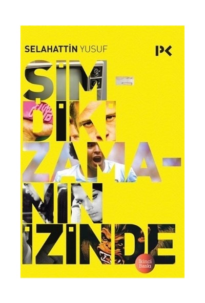 Şimdiki Zamanın İzinde-Selahattin Yusuf Şimdiki Zamanın İzinde-Selahattin Yusuf