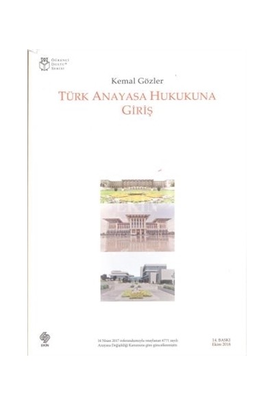 Türk Anayasa Hukukuna Giriş - Kemal Gözler
