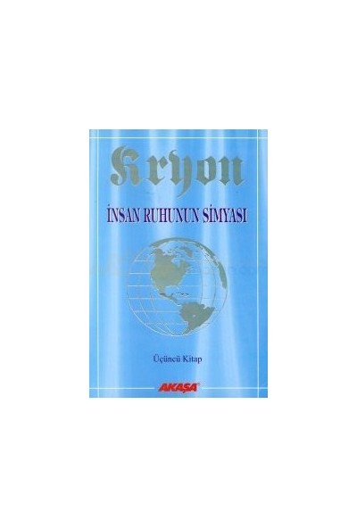 İnsan Ruhunun Simyası - Kryon-3-Lee Carroll İnsan Ruhunun Simyası - Kryon-3-Lee Carroll