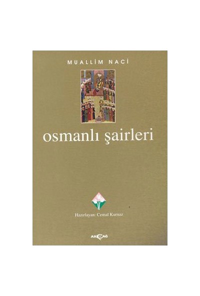 Osmanlı Şairleri - Muallim Naci