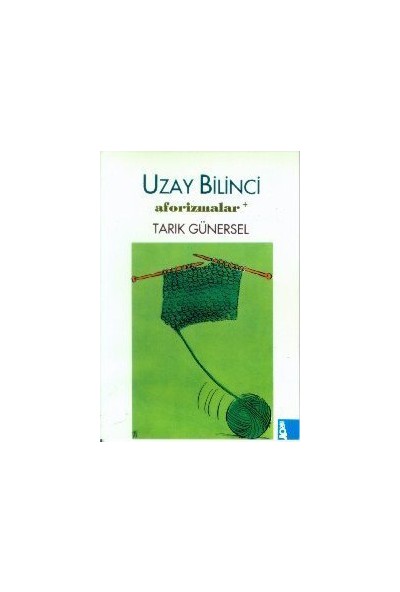 Uzay Bilinci Uzay Bilinci
