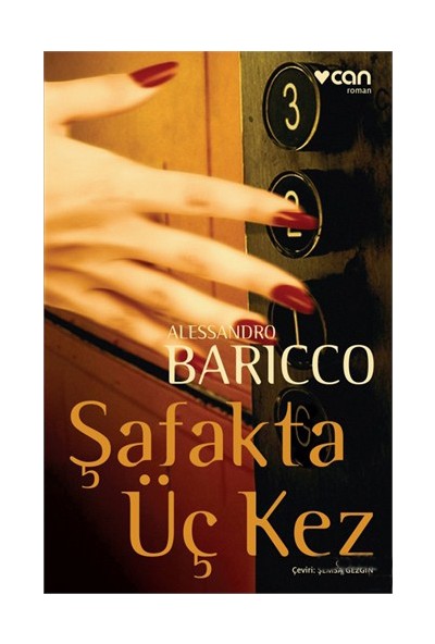 Şafakta Üç Kez-Alessandro Baricco