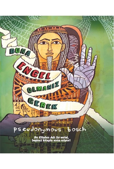 Buna Engel Olmanız Gerek-Pseudonymous Bosch Buna Engel Olmanız Gerek-Pseudonymous Bosch