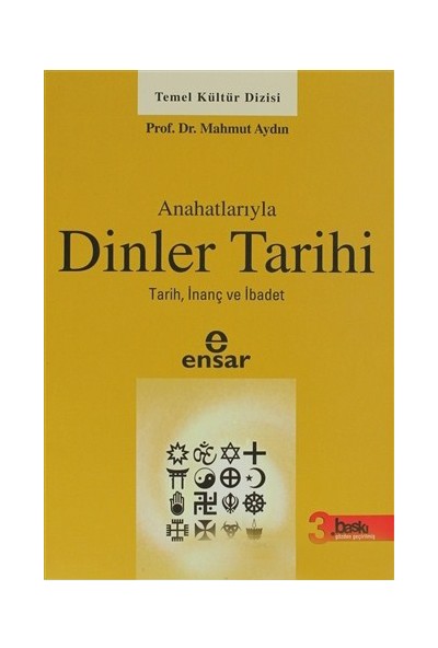 Anahatlarıyla Dinler Tarihi - Mahmut Aydın