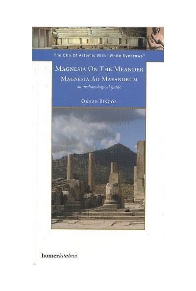 Magnesia On The Meander-Orhan Bingöl