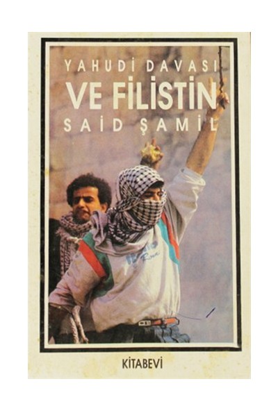 Yahudi Davası Ve Filistin-Said Şamil Yahudi Davası Ve Filistin-Said Şamil