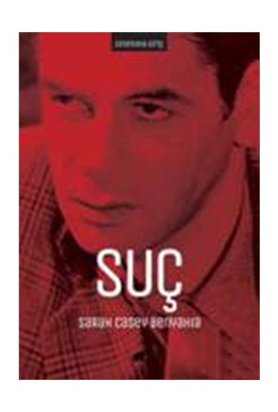 Sinemaya Giriş: Suç-Sarah Casiy Benyahia Sinemaya Giriş: Suç-Sarah Casiy Benyahia