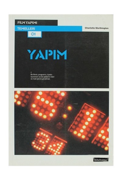 Film Yapımı Temelleri - Yapım - Charlotte Worthinghton