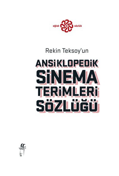 Rekin Teksoy'Un Ansiklopedik Sinema Terimleri Sözlüğü-Rekin Teksoy