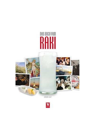 Das Buch Vom Rakı-Erdir Zat Das Buch Vom Rakı-Erdir Zat