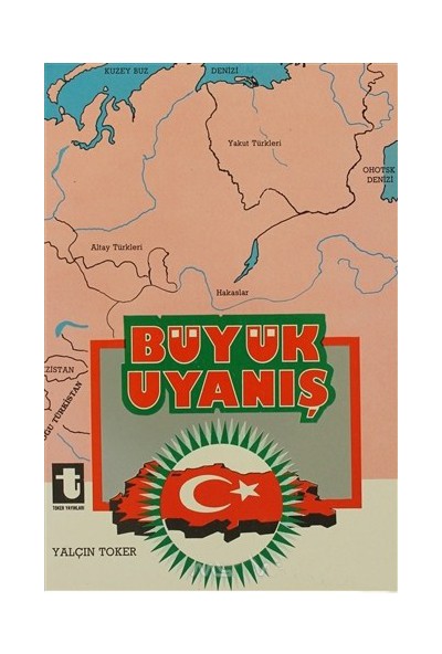 Büyük Uyanış-Yalçın Toker