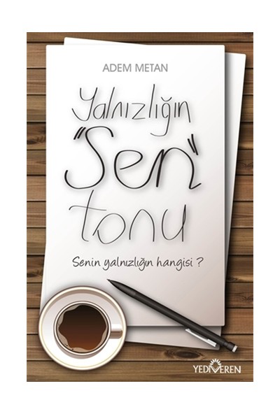 Yalnızlığın Sen Tonu-Adem Metan