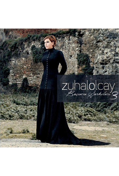 Zuhal Olcay - Başucu Şarkıları 3