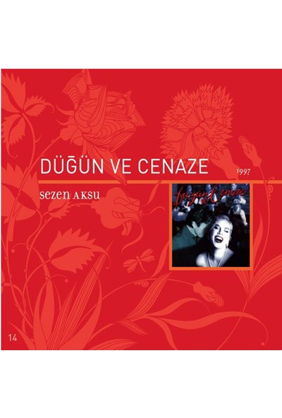 Sezen Aksu - Düğün Cenaze (CD) Sezen Aksu - Düğün Cenaze (CD)
