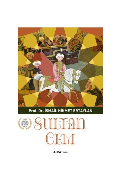 Sultan Cem-İsmail Hikmet Ertaylan