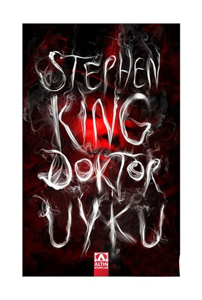 Doktor Uyku (Doctor Sleep) - Stephen King Doktor Uyku (Doctor Sleep) - Stephen King