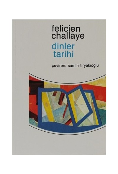 Dinler Tarihi - Felicien Challaye