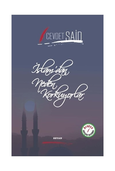 İslam'Dan Neden Korkuyorlar - Cevdet Said İslam'Dan Neden Korkuyorlar - Cevdet Said