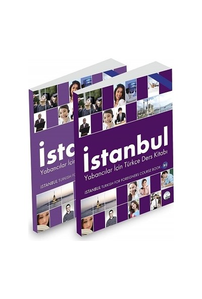 Yabancılar İçin Türkçe Orta Seviye Ders Kitabı Çalışma Kitabı ve CD (Istanbul B2 Turkish for Foreigners) Yabancılar İçin Türkçe Orta Seviye Ders Kitabı Çalışma Kitabı ve CD (Istanbul B2 Turkish for Foreigners)