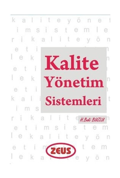 Kalite Yönetim Sistemleri