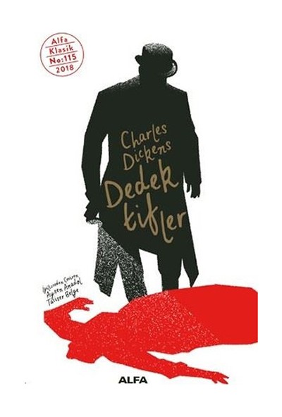 Dedektifler - Charles Dickens Dedektifler - Charles Dickens