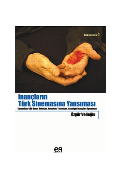 İnançların Türk Sinemasına Yansıması