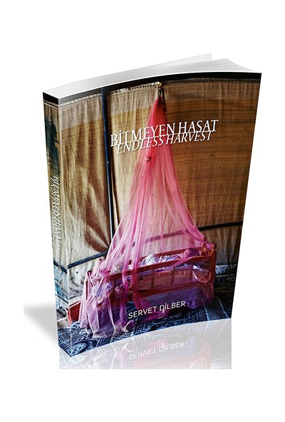 Bitmeyen Hasat - Endless Harvest Bitmeyen Hasat - Endless Harvest
