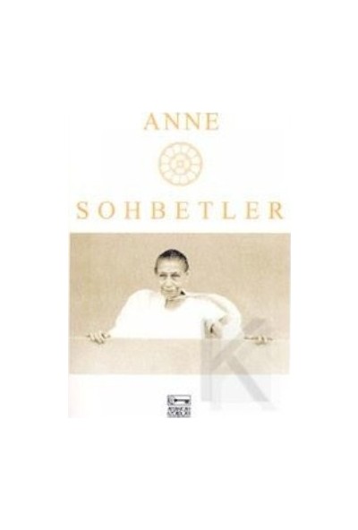 Sohbetler-Anne