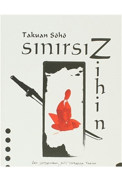 Sınırsız Zihin-Takuan Söhö