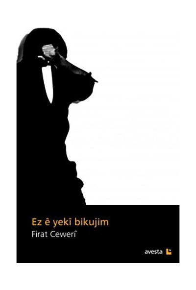 Ez E Yeki Bikujim-Firat Ceweri