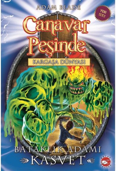Canavar Peşinde 34: Bataklık Adamı Kasvet - Adam Blade Canavar Peşinde 34: Bataklık Adamı Kasvet - Adam Blade
