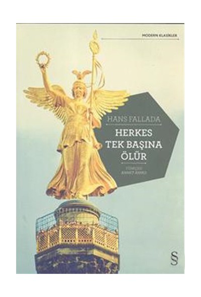 Herkes Tek Başına Ölür - Hans Fallada Herkes Tek Başına Ölür - Hans Fallada