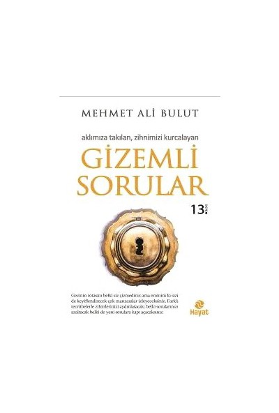 Gizemli Sorular - Mehmet Ali Bulut Gizemli Sorular - Mehmet Ali Bulut