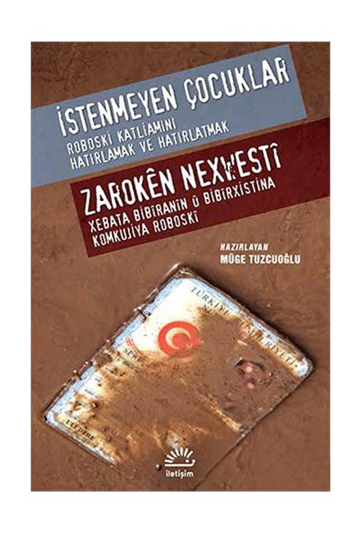 İstenmeyen Çocuklar-Kolektif