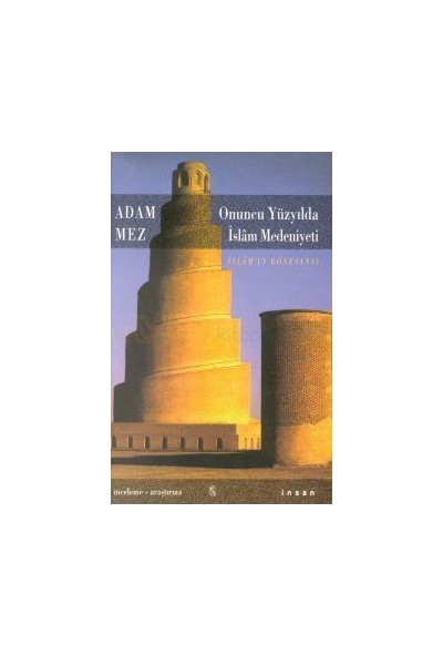 Onuncu Yüzyılda İslam Medeniyeti-Adam Mez