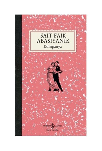 Kumpanya-Sait Faik Abasıyanık Kumpanya-Sait Faik Abasıyanık